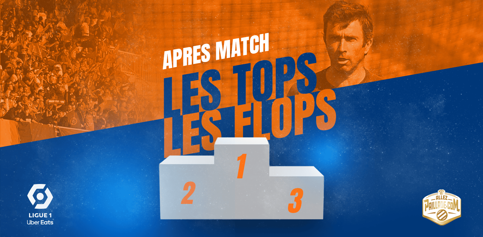 [PFC-MHSC] Les Tops & Flops | AllezPaillade.com